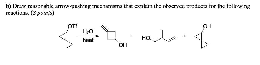 Solved Provide arrow pushing mechanism of the below | Chegg.com