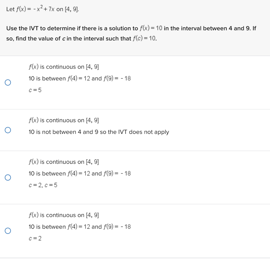 Solved Let f(x)=−x2+7x on [4,9]. Use the IVT to determine if | Chegg.com