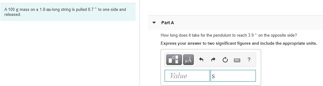 Solved A 100 g mass on a 1.8-m-long string is pulled 8.7° to | Chegg.com