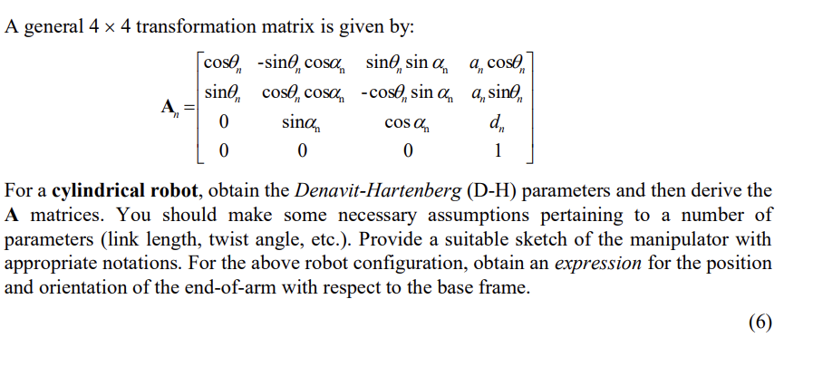 n A general 4 x 4 transformation matrix is given by: | Chegg.com