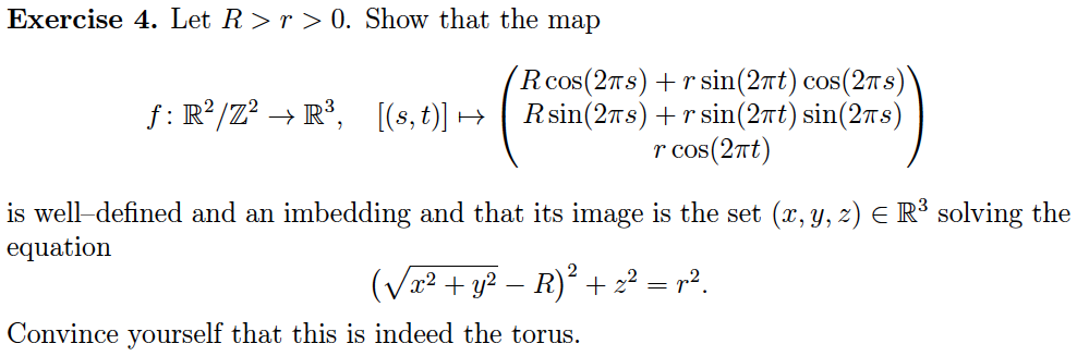 Solved Exercise 4. Let R > > 0. Show that the map f: R2 /Z2 | Chegg.com