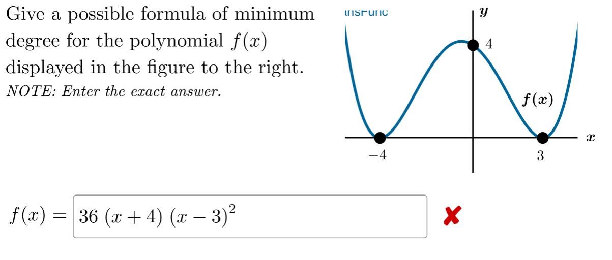 Solved Give a possible formula of minimum degree for the | Chegg.com