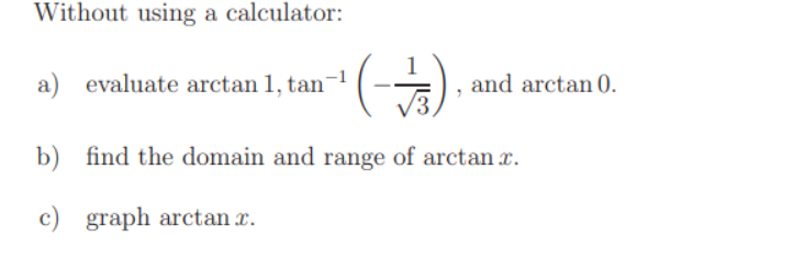Solved Without using a calculator: a) evaluate | Chegg.com