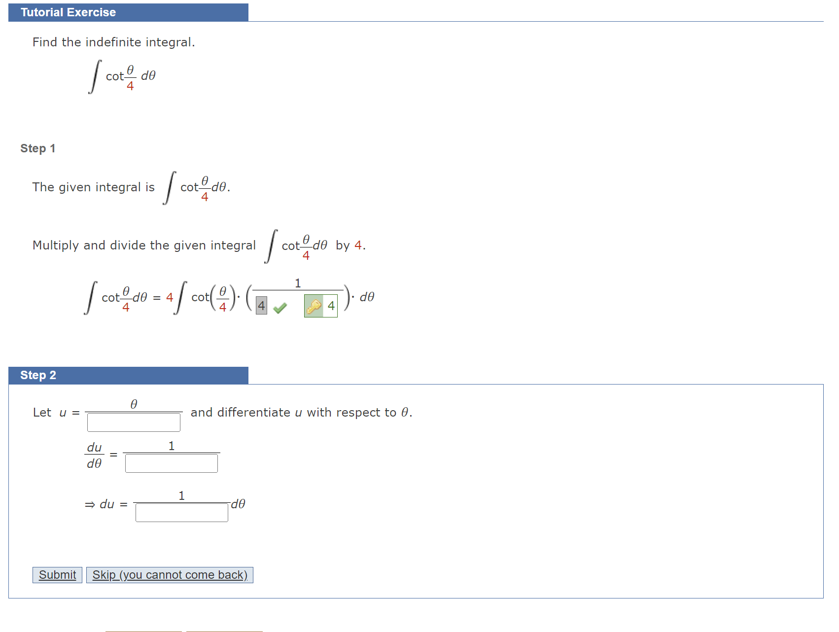 Solved Tutorial ExerciseFind the indefinite | Chegg.com