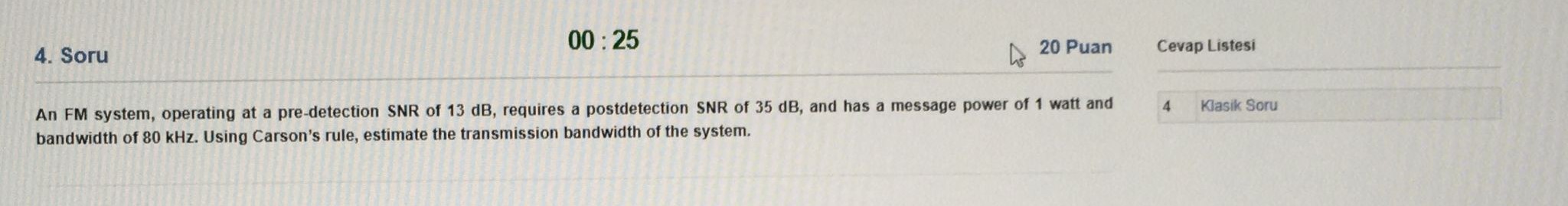 Solved An FM system, operating at a pre-detection SNR of 13 | Chegg.com