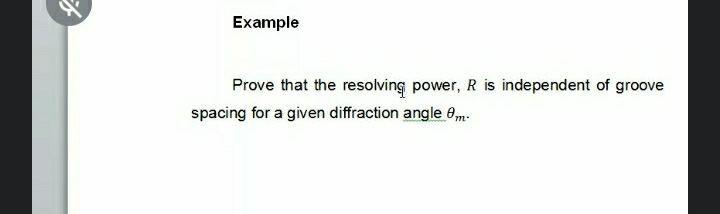 Solved * Example Prove that the resolving power, R is | Chegg.com