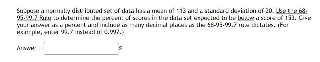 Solved Suppose a normally distributed set of data has a mean | Chegg.com