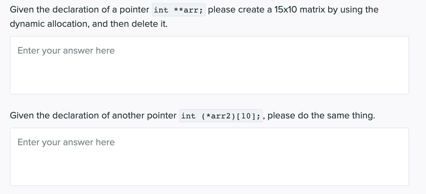 Solved Given the declaration of a pointer int **arr; please | Chegg.com