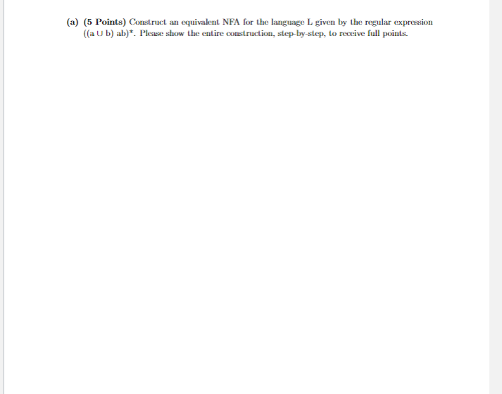 Solved (a) (5 Points) Construct an equivalent NFA for the | Chegg.com