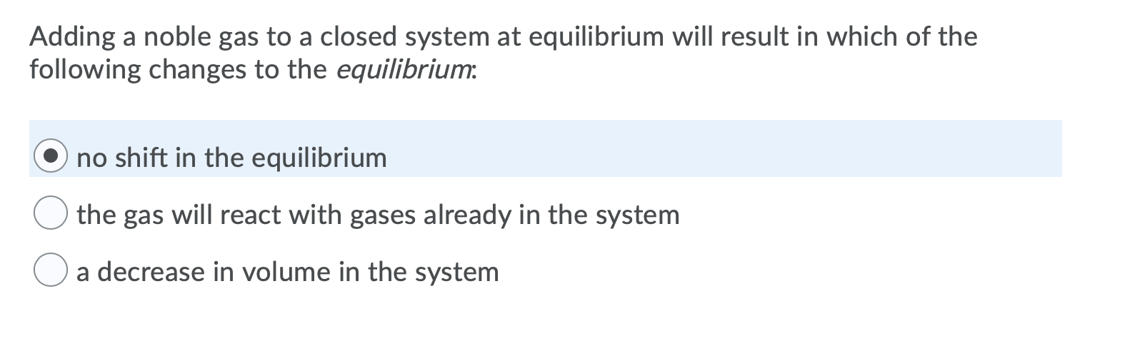 Solved Adding a noble gas to a closed system at equilibrium | Chegg.com
