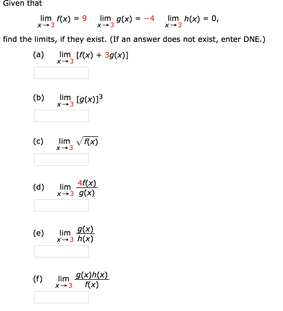 Solved Given that lim f(x) = 9 lim g(x) = -4 X3 lim_h(x) = | Chegg.com