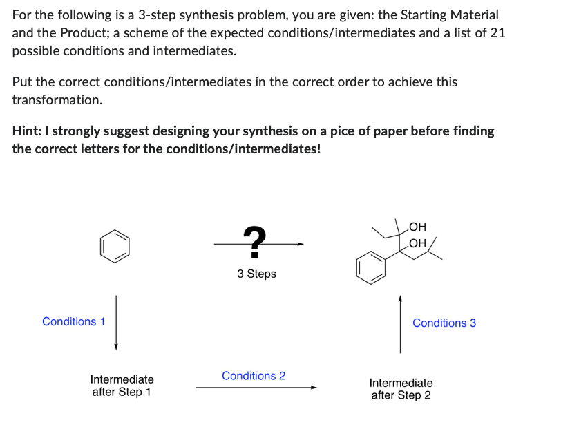 Solved For the following is a 3 -step synthesis problem, you | Chegg.com