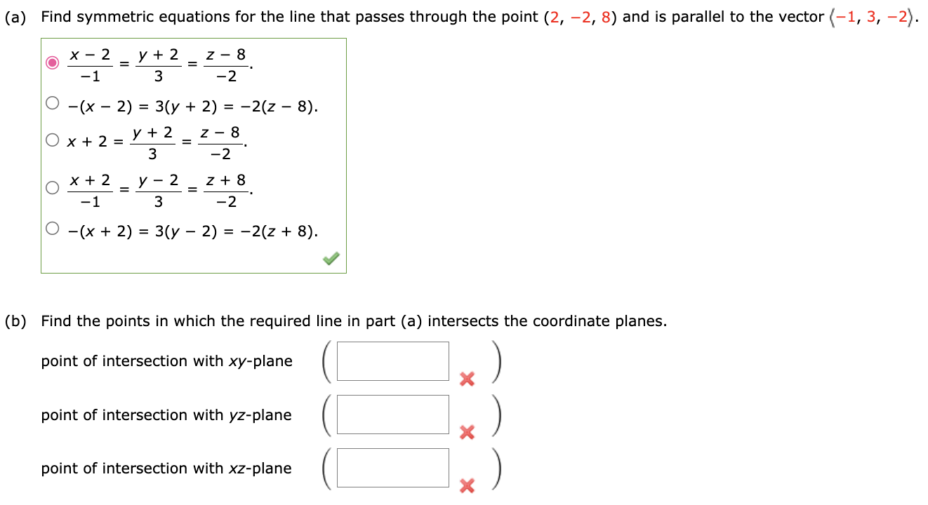 Solved (a) Find symmetric equations for the line that passes | Chegg.com