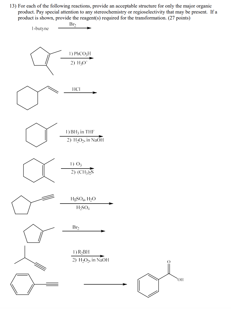 Solved 13) For each of the following reactions, provide an | Chegg.com