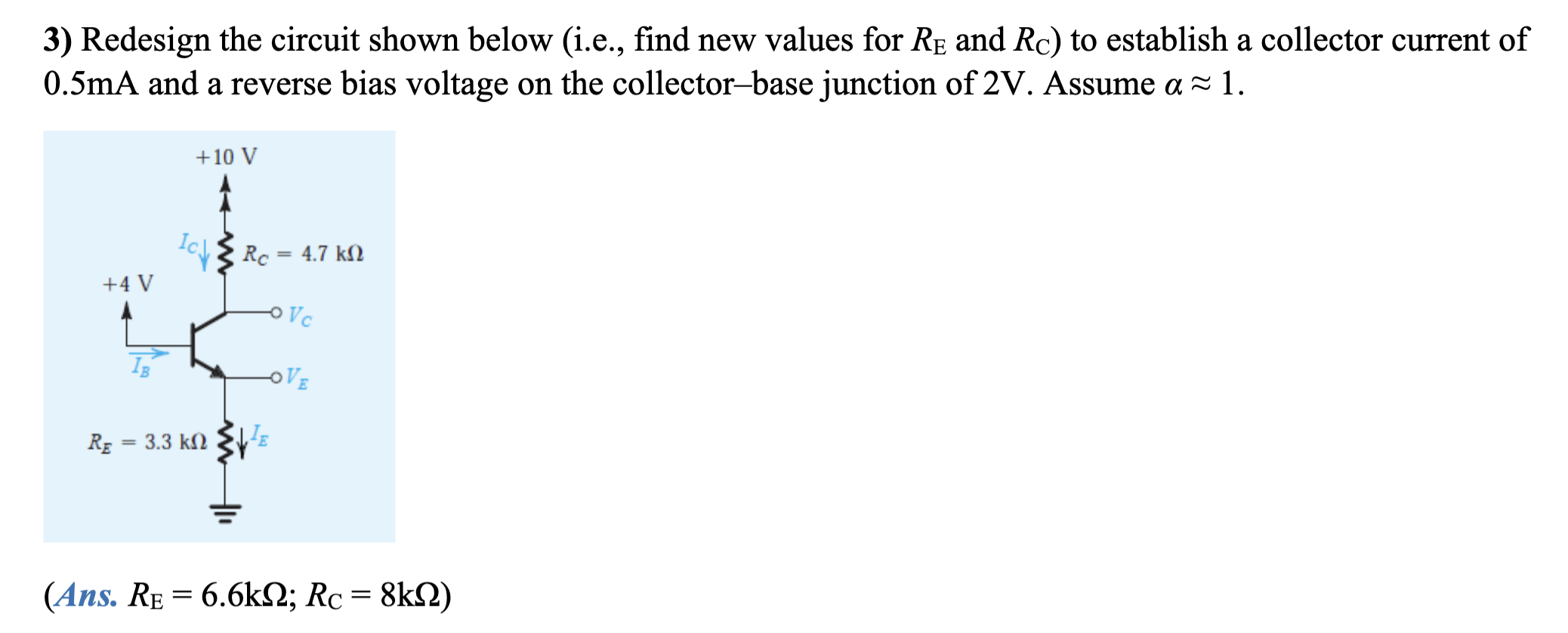 Solved 3) Redesign the circuit shown below (i.e., find new | Chegg.com