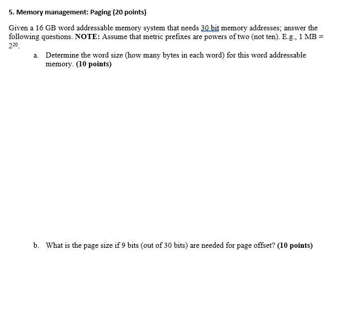 Solved 5. Memory management: Paging (20 points) Given a 16 | Chegg.com