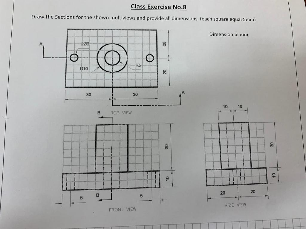 Solved Class Exercise No.8 Draw the Sections for the shown | Chegg.com
