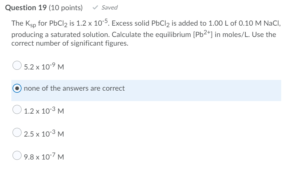 Solved Saved Question 19 (10 points) The Ksp for PbCl2 is | Chegg.com