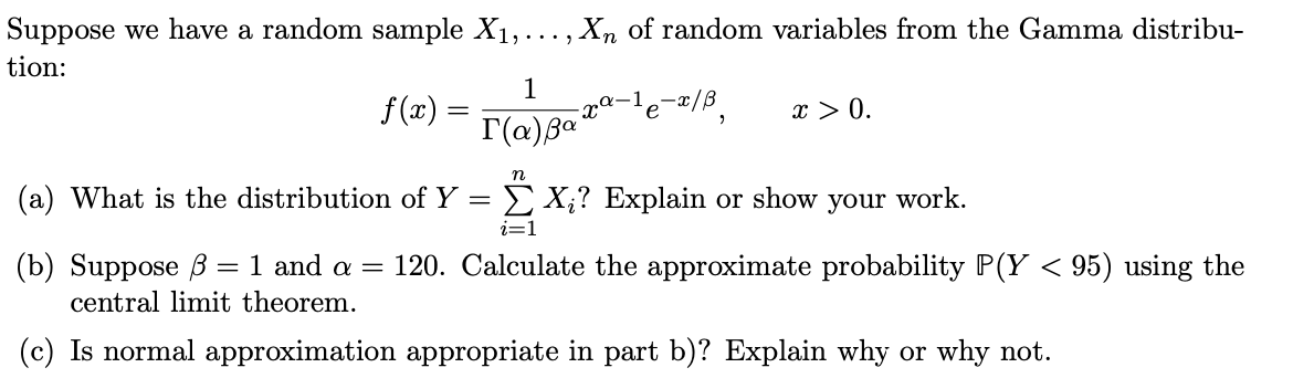 Solved Suppose we have a random sample X1, ..., Xn of random | Chegg.com