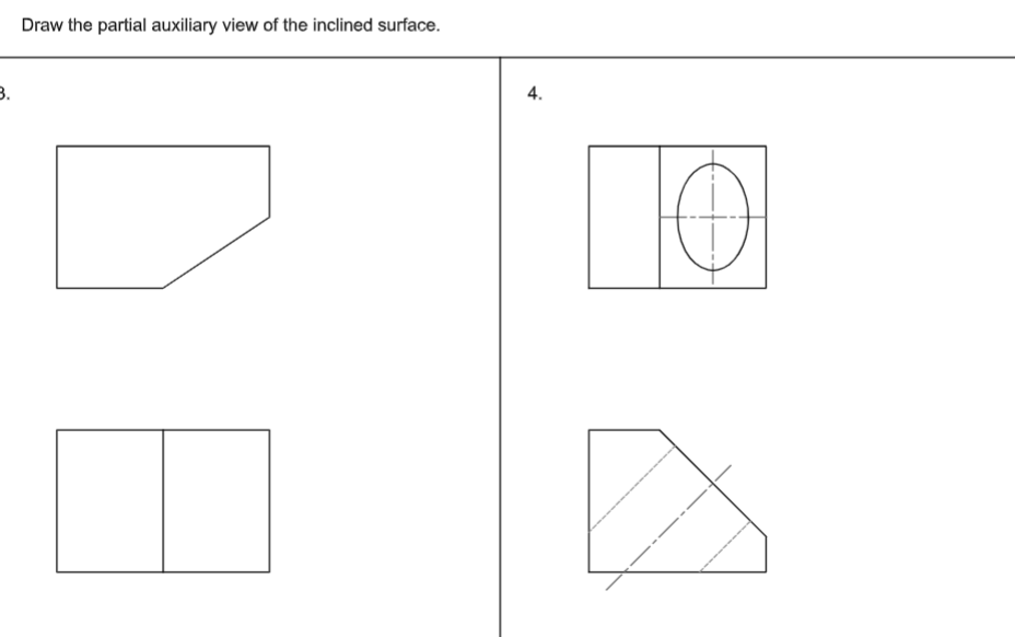Solved Draw the partial auxiliary view of the inclined | Chegg.com