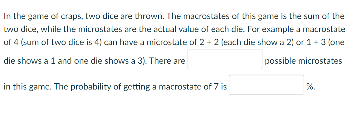 Solved In the game of craps, two dice are thrown. The | Chegg.com