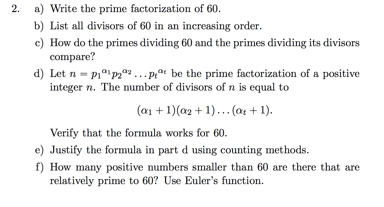Solved 2. a) Write the prime factorization of 60. b) List | Chegg.com