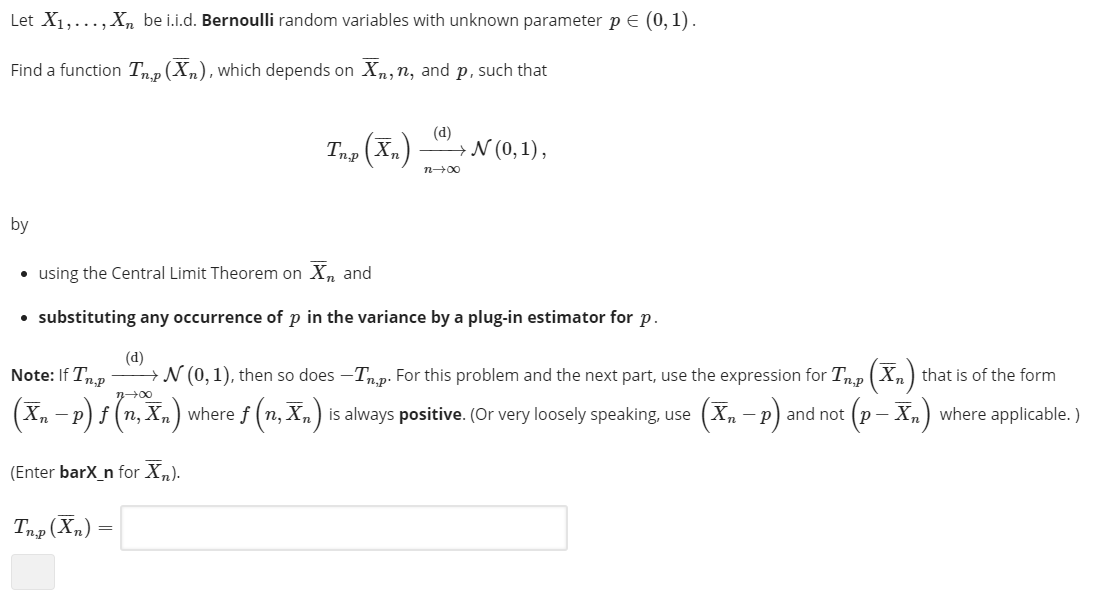 Solved Let X1 X Be I I D Bernoulli Random Variables