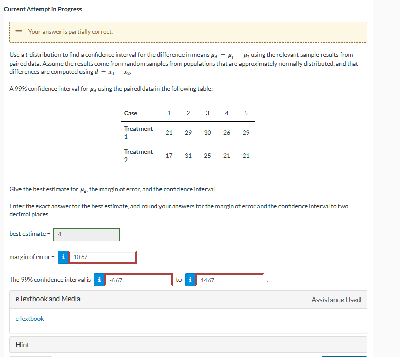 Solved Use a t-distribution to find a confidence interval | Chegg.com