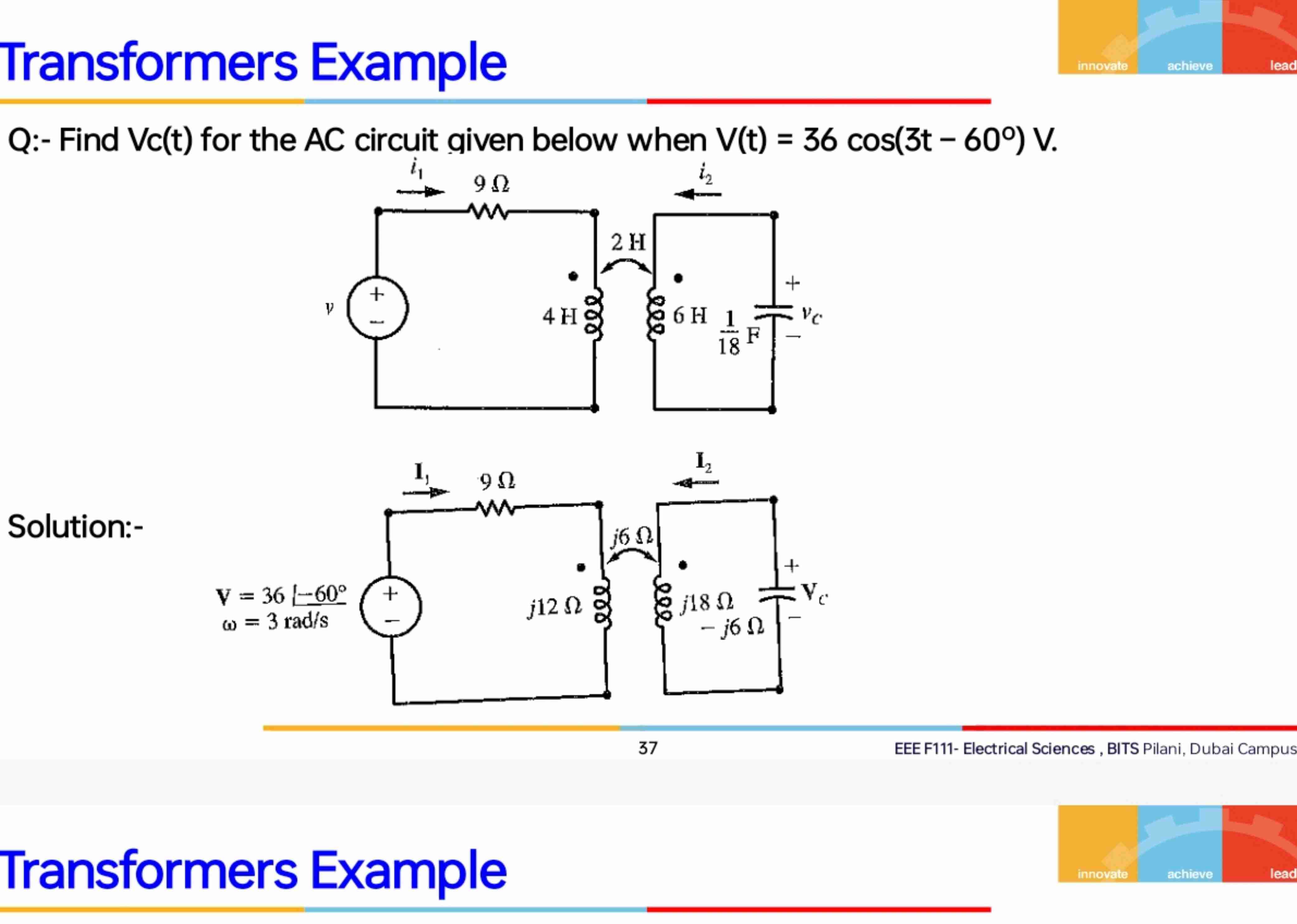Solved Transformers ExampleQ:- ﻿Find Vc(t) ﻿for the AC | Chegg.com