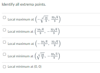 Solved f(x)=x−83xIdentify all extrema points. Local maximum | Chegg.com