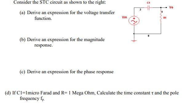 Solved Consider the STC circuit as shown to the right C1 (a) | Chegg.com