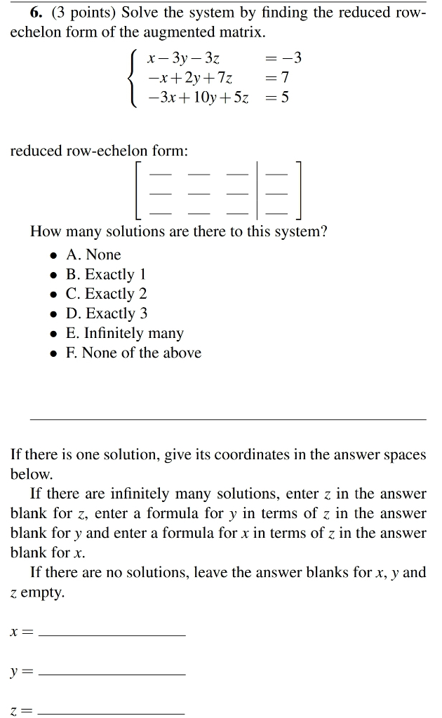 Solved 6. (3 points) Solve the system by finding the reduced | Chegg.com