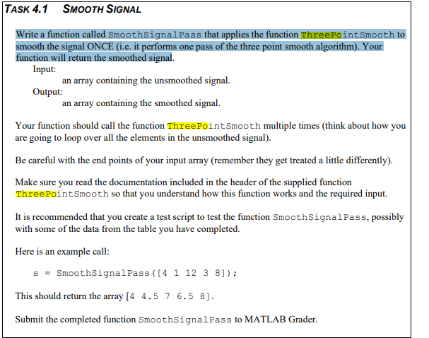 Solved TASK 4.1 SMOOTH SIGNAL Write a function called | Chegg.com
