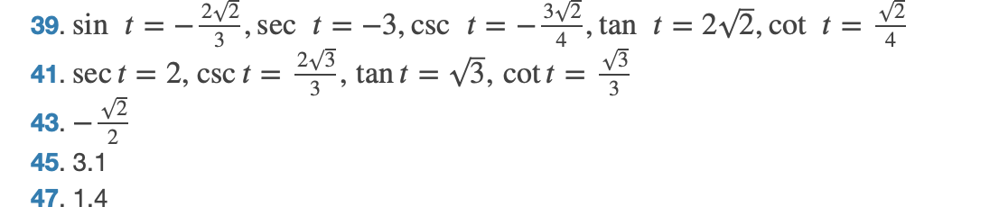 Solved V2 4 2v2 3V2 39. sin t= sec t = -3, csc t = - tan t = | Chegg.com