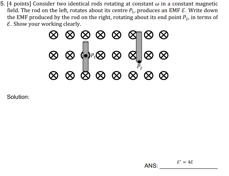 Solved 5. [4 points] Consider two identical rods rotating at | Chegg.com