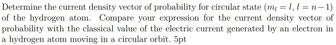 Solved Determine the current density vector of probability | Chegg.com