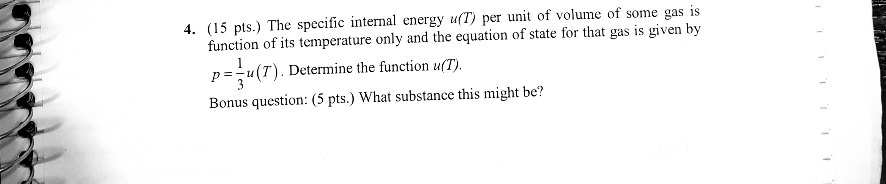Solved 4. (15 pts.) The specific internal energy u(T) per | Chegg.com