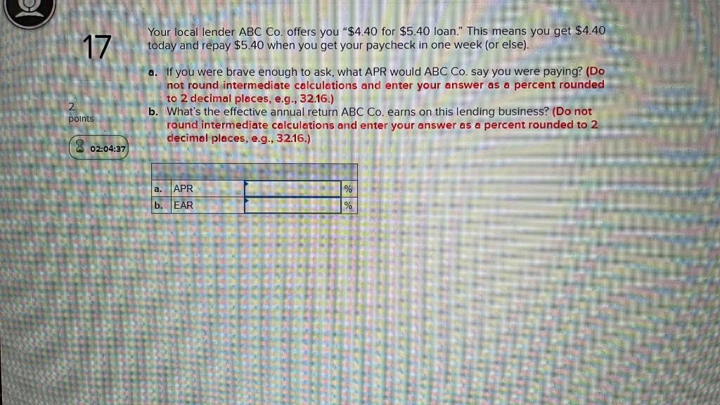 Solved 17 Your local lender ABC Co. offers you "$4.40 for | Chegg.com