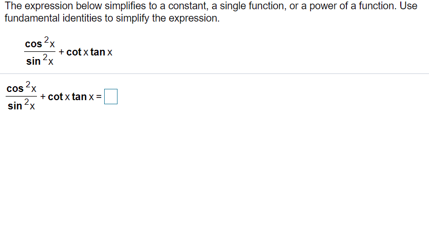 Solved The expression below simplifies to a constant, a | Chegg.com
