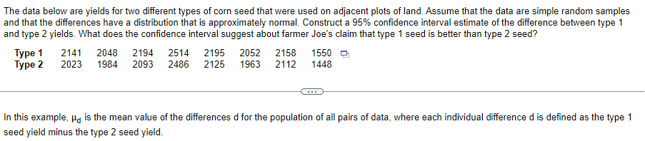 Solved The data below are yields for two different types of | Chegg.com