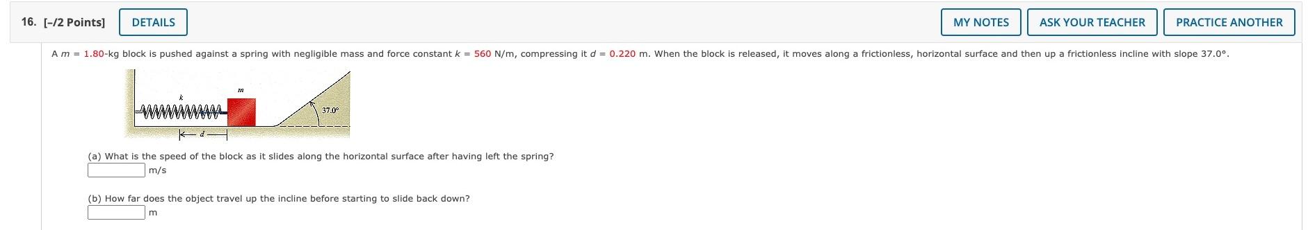 Solved (a) What is the speed of the block as it slides along | Chegg.com