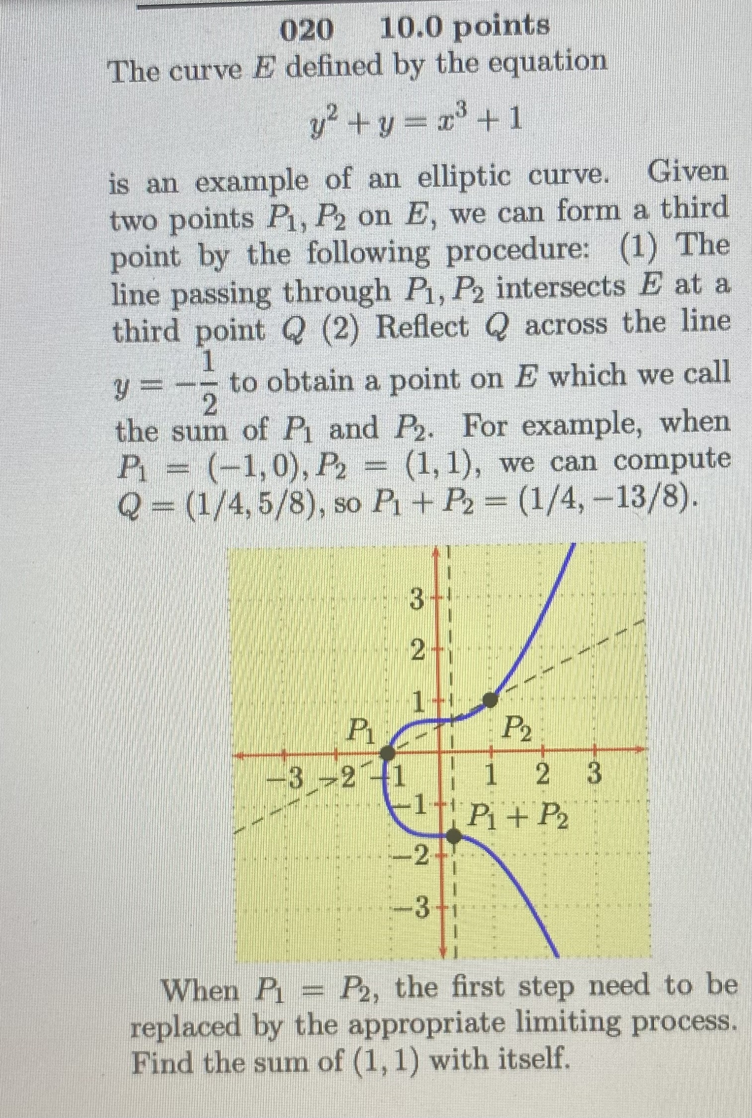 Solved The curve E defined by the equation y2+y=x3+1 is an | Chegg.com