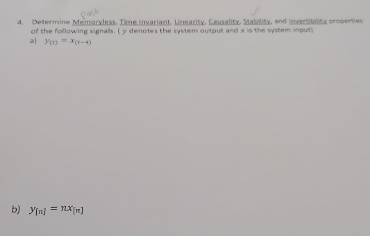 4. Determine Memoryless, Time Invariant, Linearity, | Chegg.com