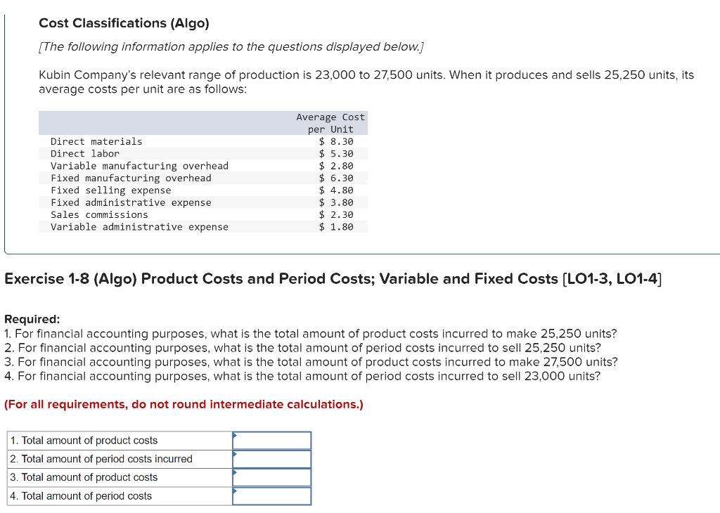 Solved Cost Classifications (Algo) [The following | Chegg.com