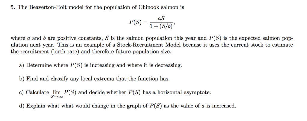 Solved 5. The Beaverton-Holt model for the population of | Chegg.com