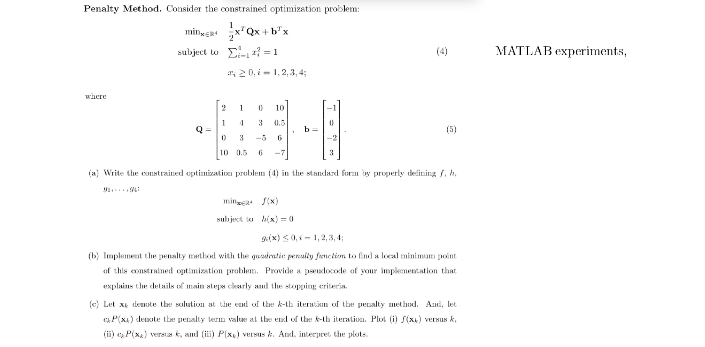 Solved Penalty Method Consider The Constrained Optimization