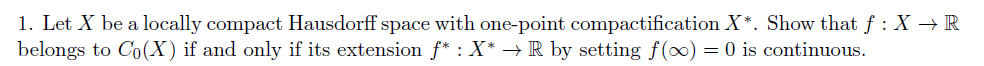 Solved 1. Let X be a locally compact Hausdorff space with | Chegg.com