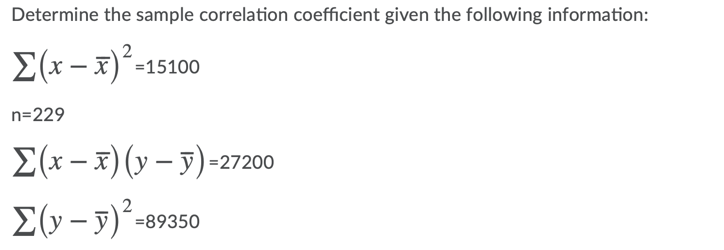 Solved Determine the sample correlation coefficient given | Chegg.com