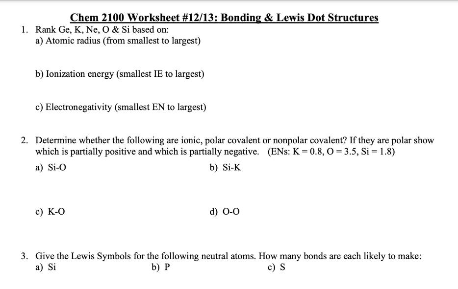 Solved Chem 2100 Worksheet #12/13: Bonding & Lewis Dot | Chegg.com