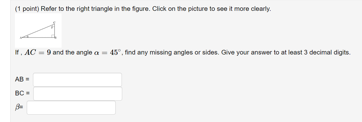 Solved a B A4 (1 point) Refer to the right triangle in the | Chegg.com